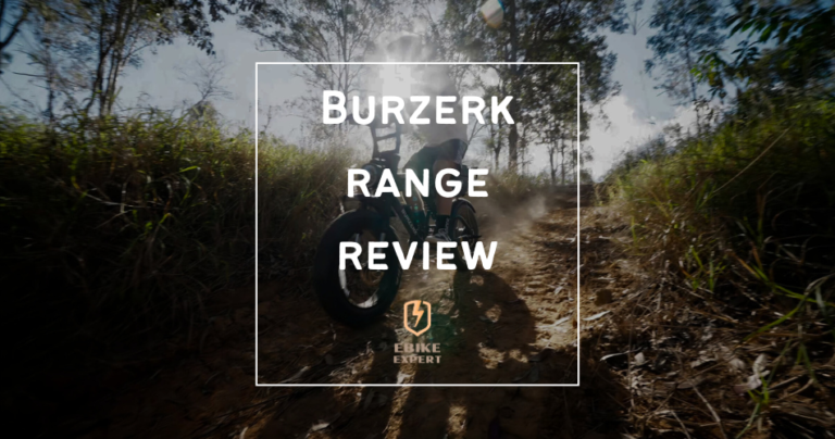 Burzerk Ebike Range Review - Ebike Expert